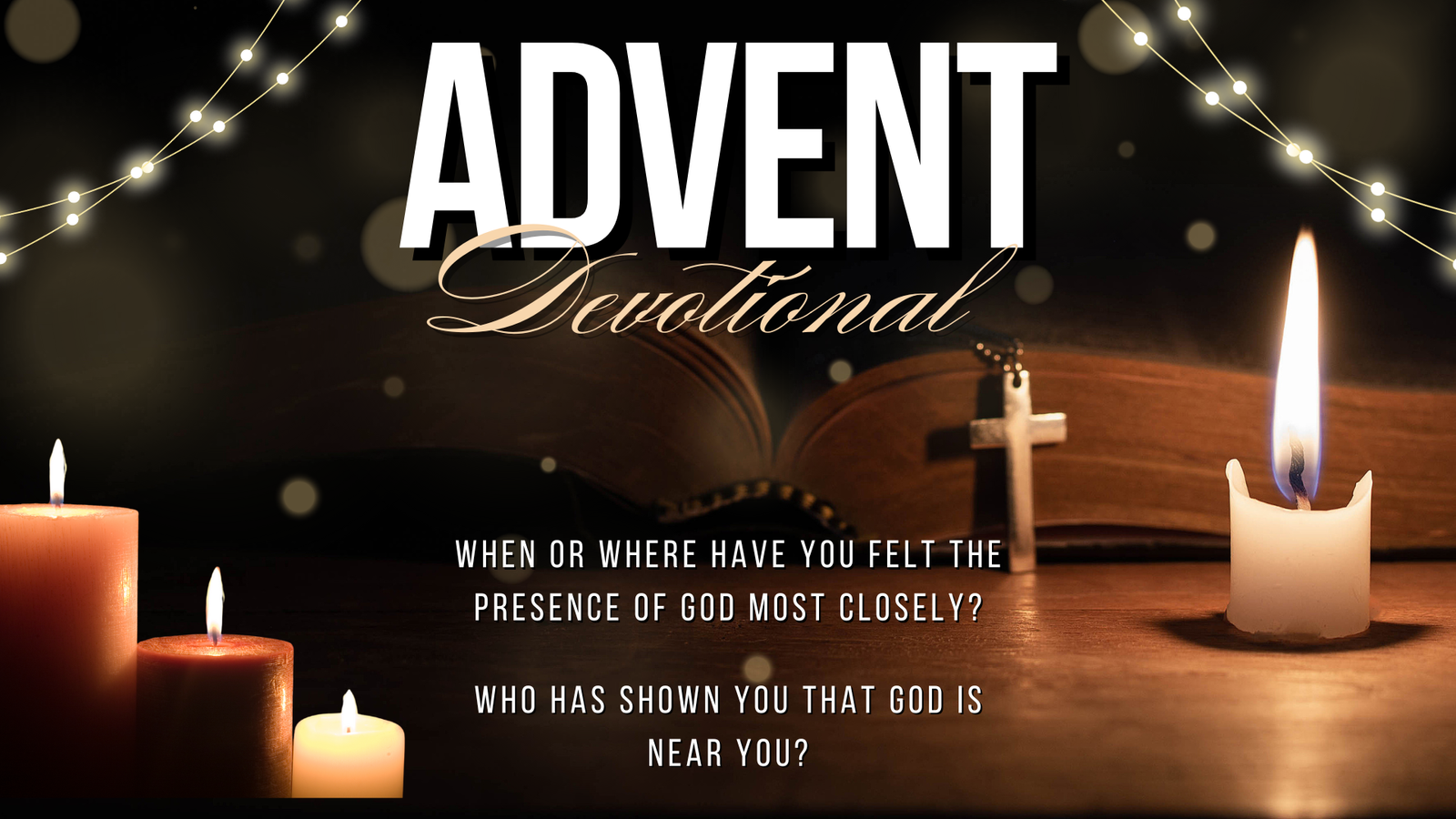 Advent Devotional: David Lessner - Creekwood United Methodist Church